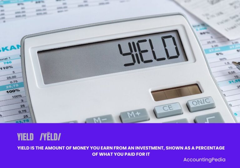 What Does Yield Mean in Finance: Definition, Formulas